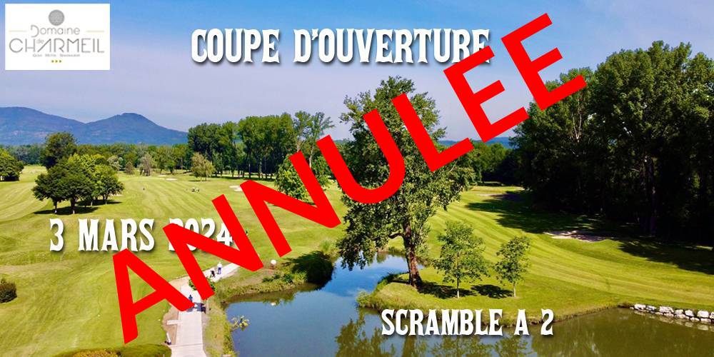 Coupe d’ouverture (ANNULEE) | AS Golf de Charmeil